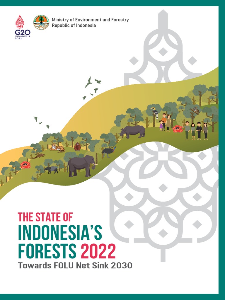 The State of Indonesia Forests 2022 Towards FOLU Net Sink 2030 | PDF ...