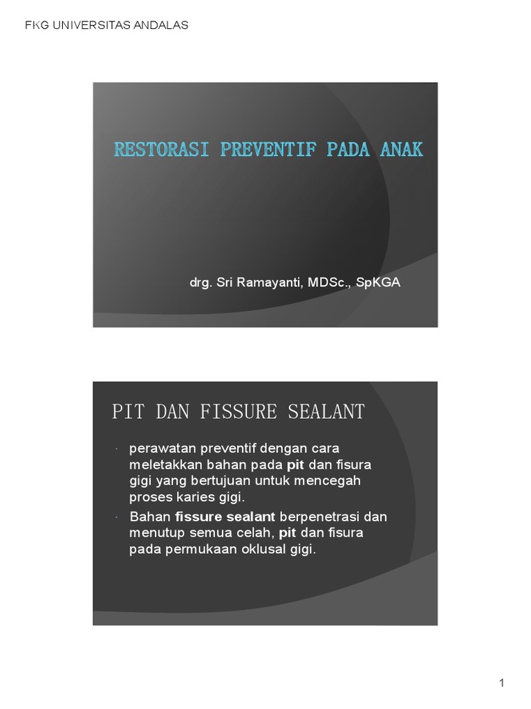 KP 2.9 Restorasi Preventif Pada Gigi Anak | PDF