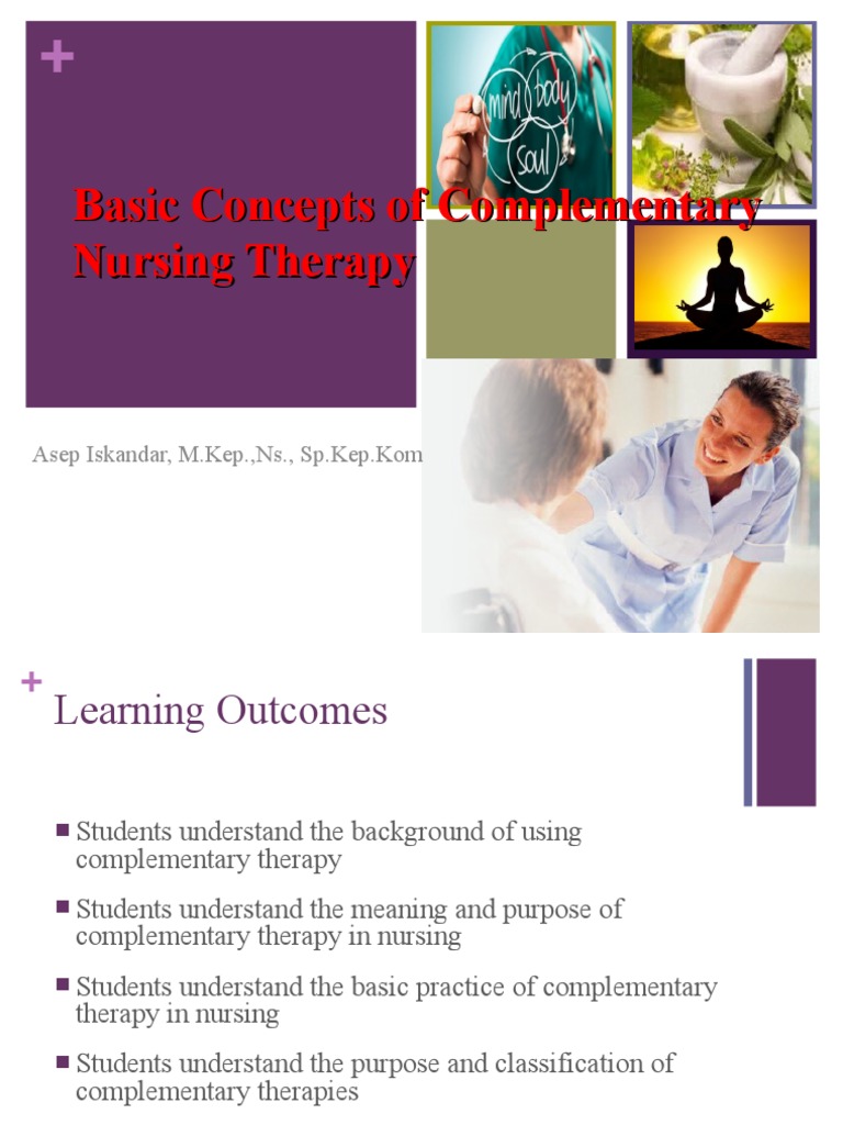 Basic Concepts of Complementary Nursing Therapy | PDF