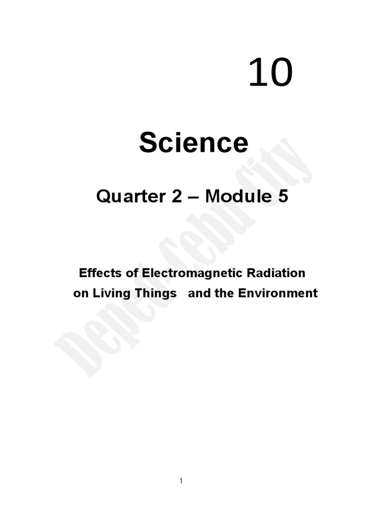 SCIENCE 10 Q2 Module 5 Week 5 REVISED | PDF | Electromagnetic Radiation ...