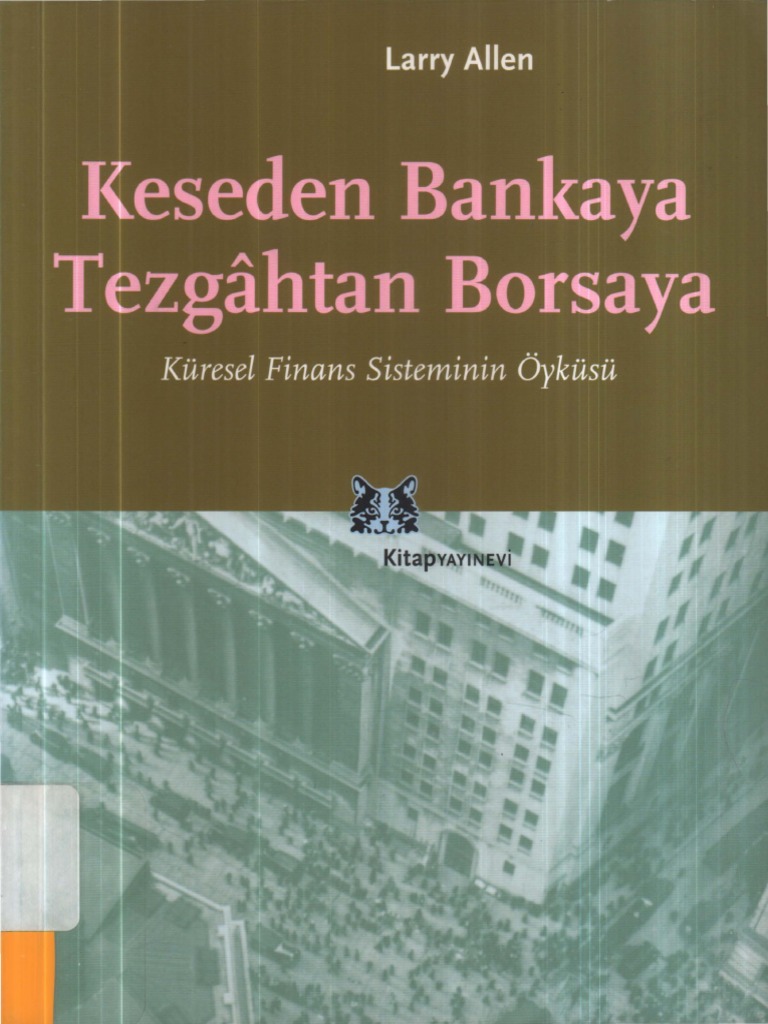 019 Larry Allen Keseden Bankaya Tezgahtan Borsaya Kitap Yayınevi | PDF