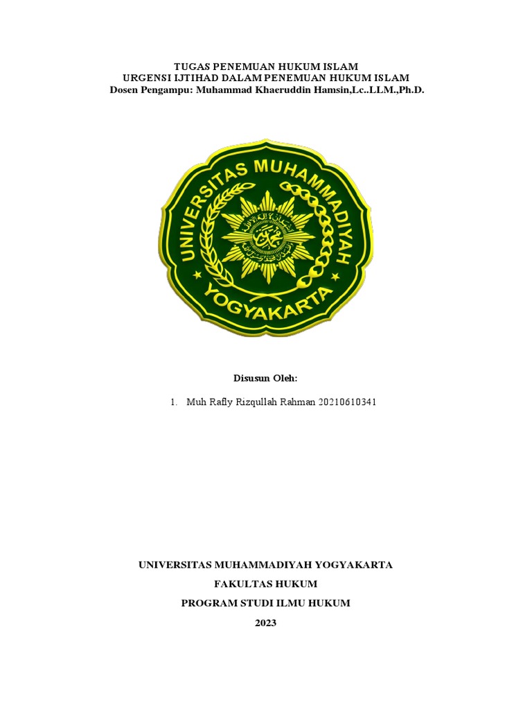 Tugas Makalah Urgensi Ijtihad Dalam Penemuan Hukum Islam - Muh Rafly ... Tugas Makalah Urgensi Ijtihad Dalam Penemuan Hukum Islam - Muh Rafly ...