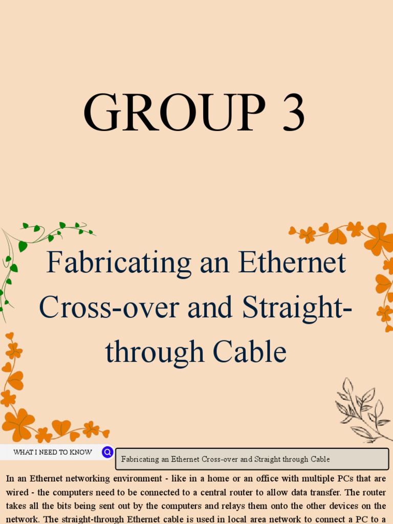 GROUP 3 Fabricating An Ethernet Cross Overand Straight Through Cable | PDF | Network Switch ...