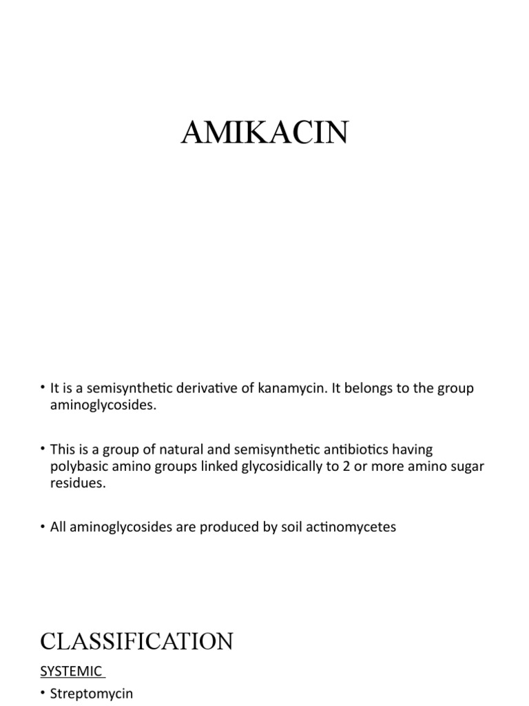 AMIKACIN | PDF | Medical Treatments | Medicinal Chemistry
