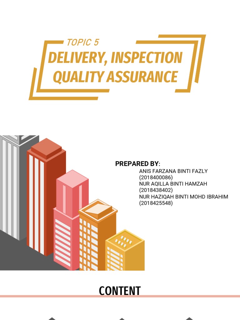 Topic 5 Delivery, Inspection, Quality Assurance (7B1) | PDF | Quality Management System ...