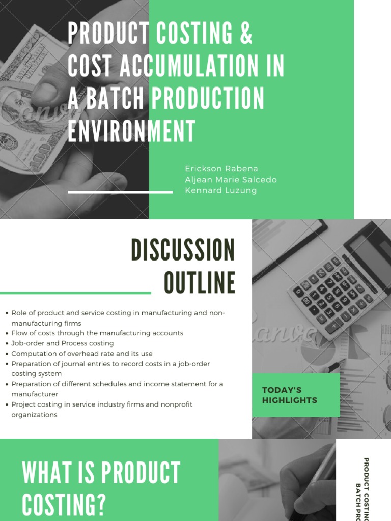 Product Costing & Cost Accumulation in A Batch Production Environment ...