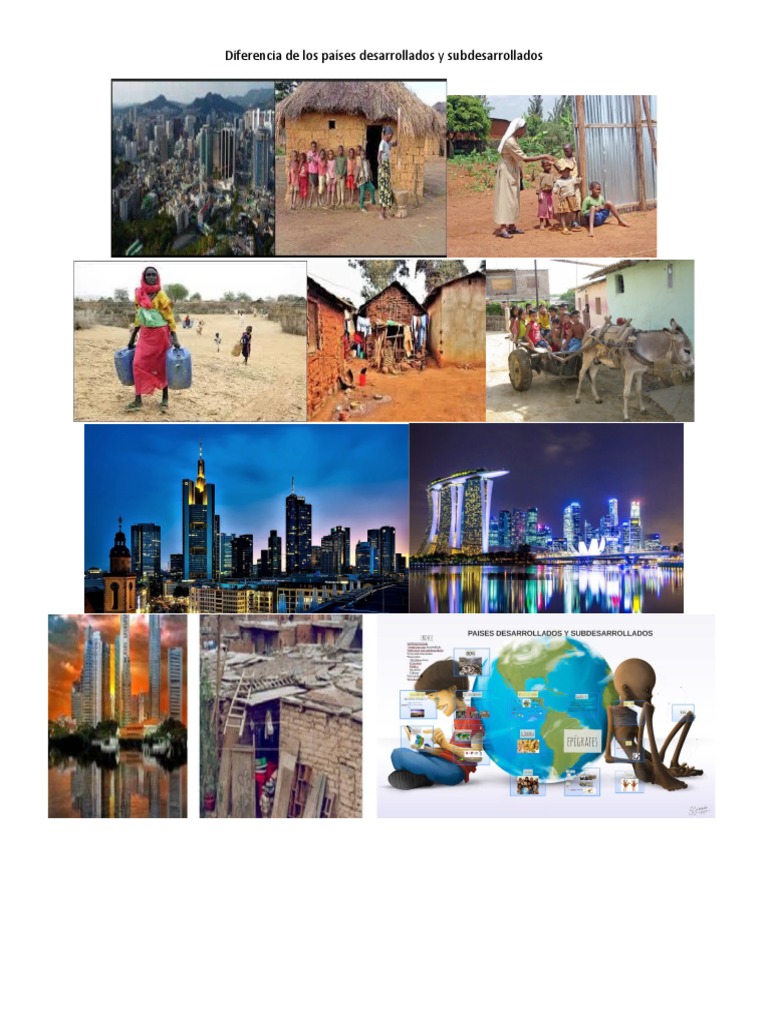 Diferencia de Los Países Desarrollados y Subdesarrollados | PDF Diferencia de Los Países Desarrollados y Subdesarrollados | PDF