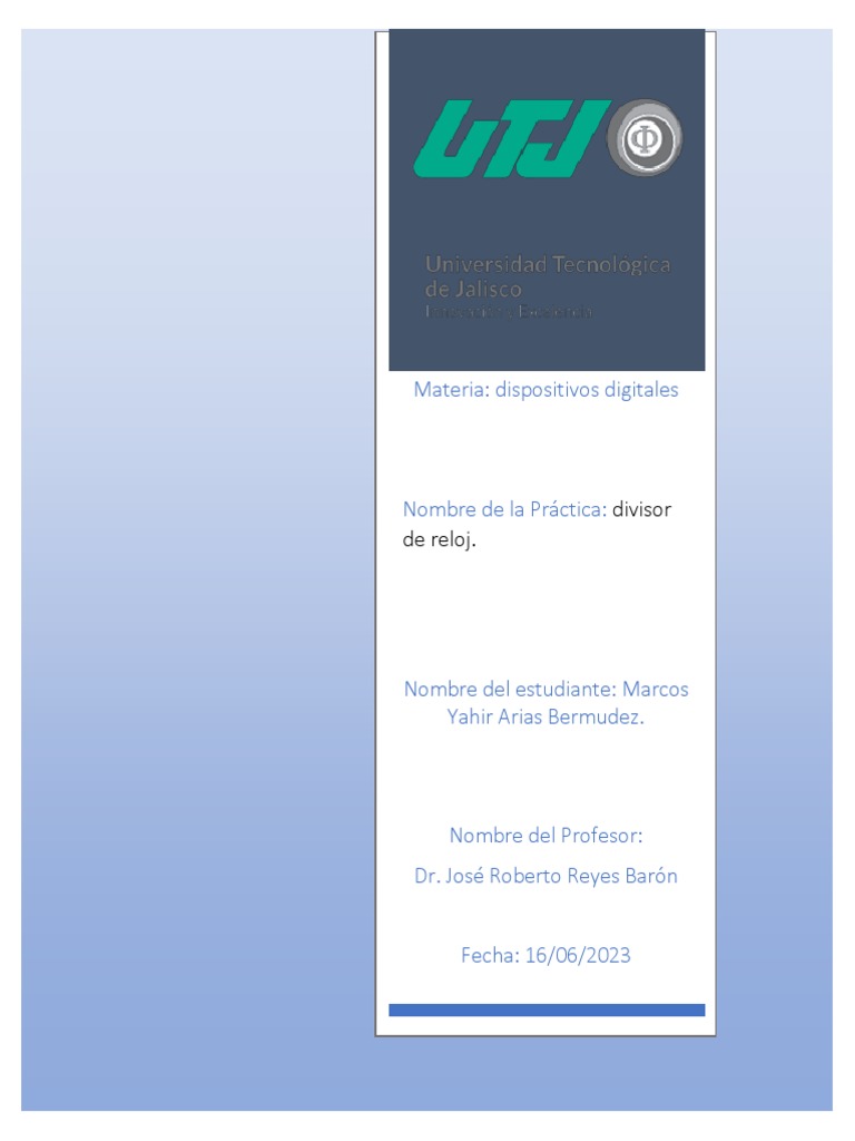 Reporte PRACTICA 8 | PDF | Vhdl | Reloj
