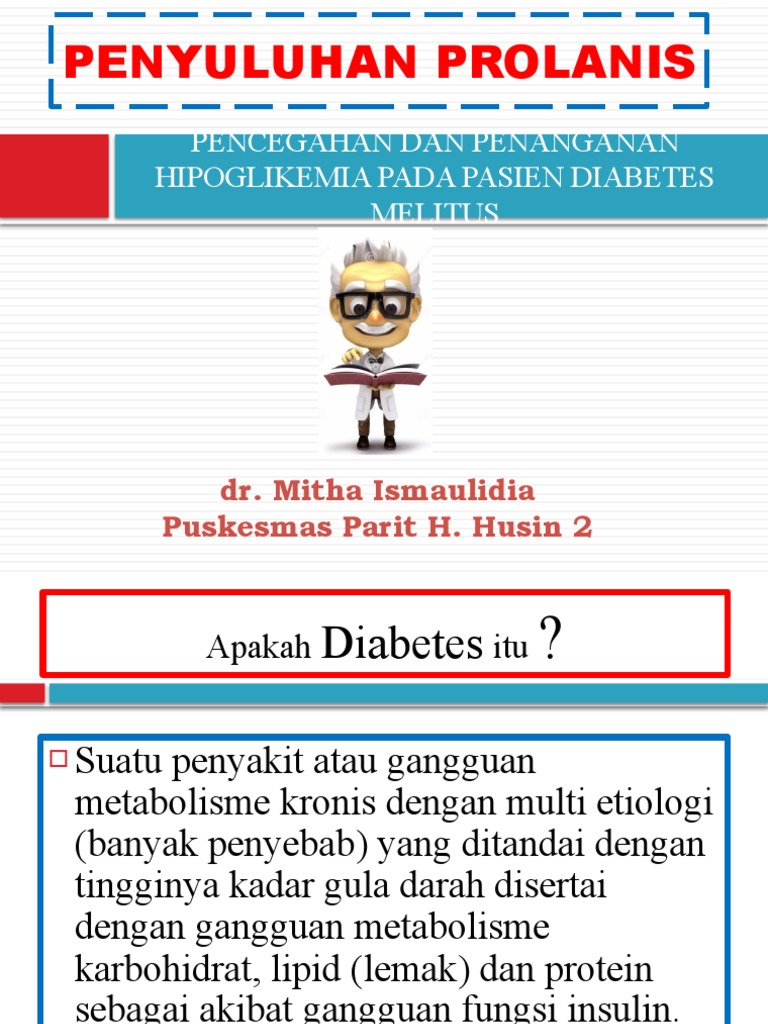 Penyuluhan Prolanis Pencegahan Hipoglikemi DM | PDF | Kesehatan Holistik