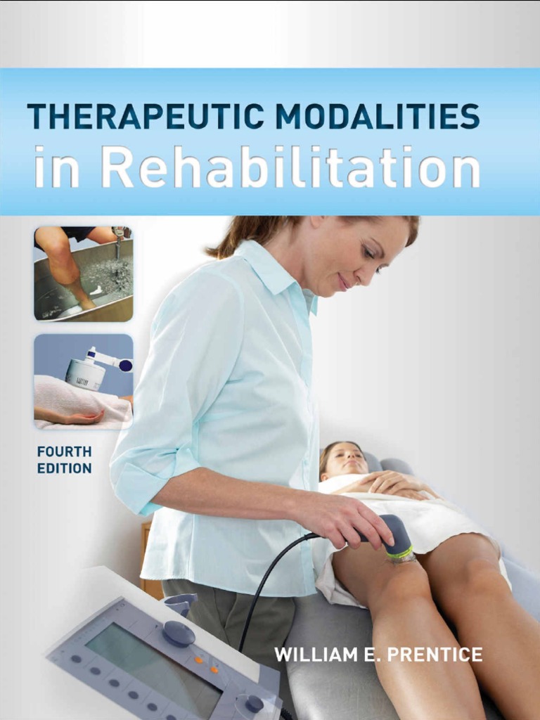 Therapeutic Modalities in Rehabilitation, Fourth Edition | PDF ...
