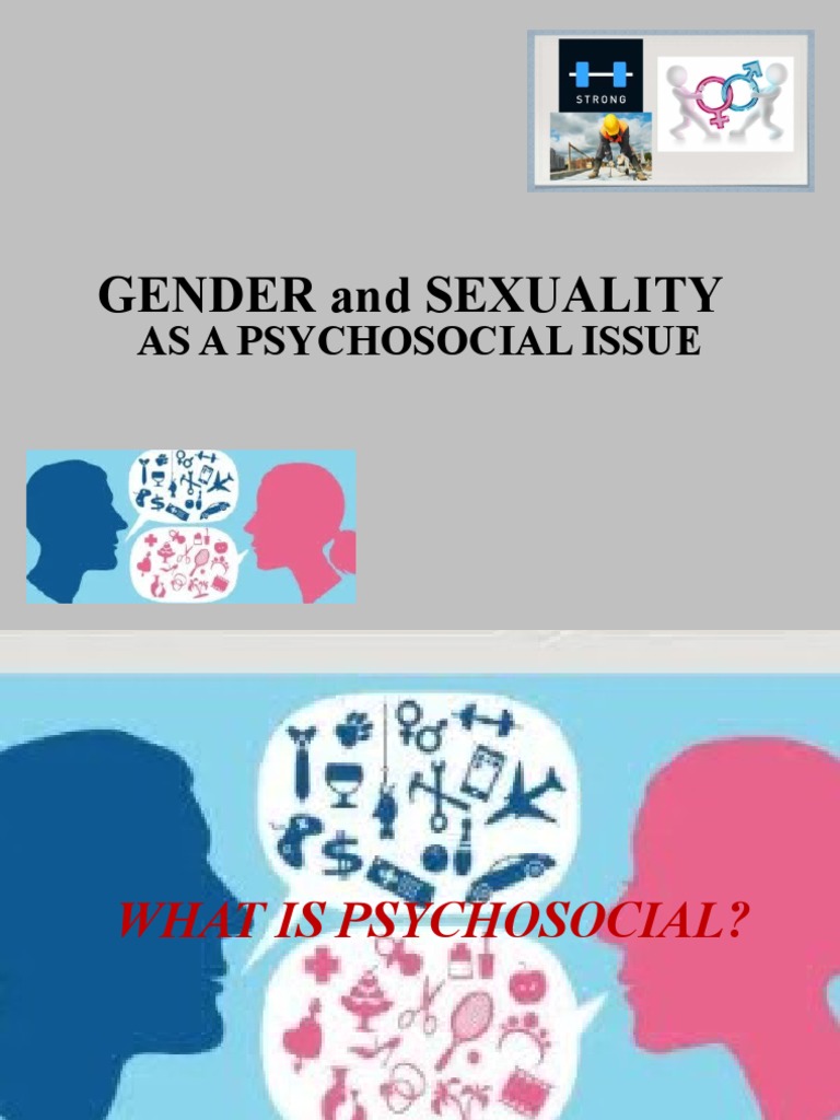 Psychosocial Dimensions of Gender & Sexuality | PDF