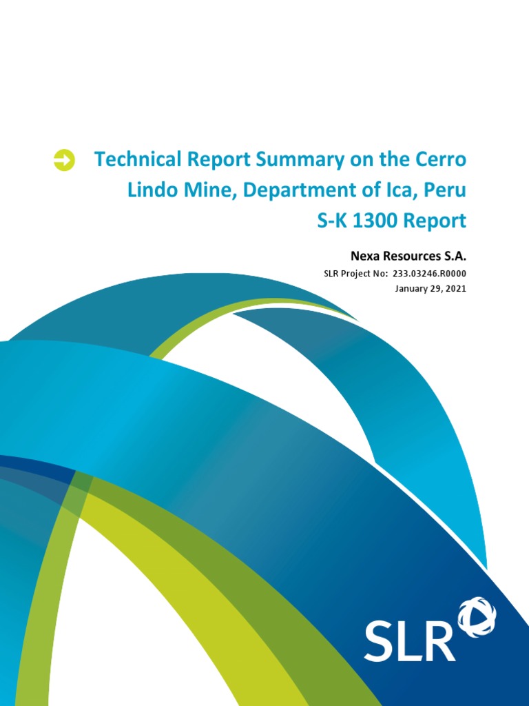 Nexa Resources S.A. - Cerro Lindo - Technical Report (S-K 1300) | PDF ...