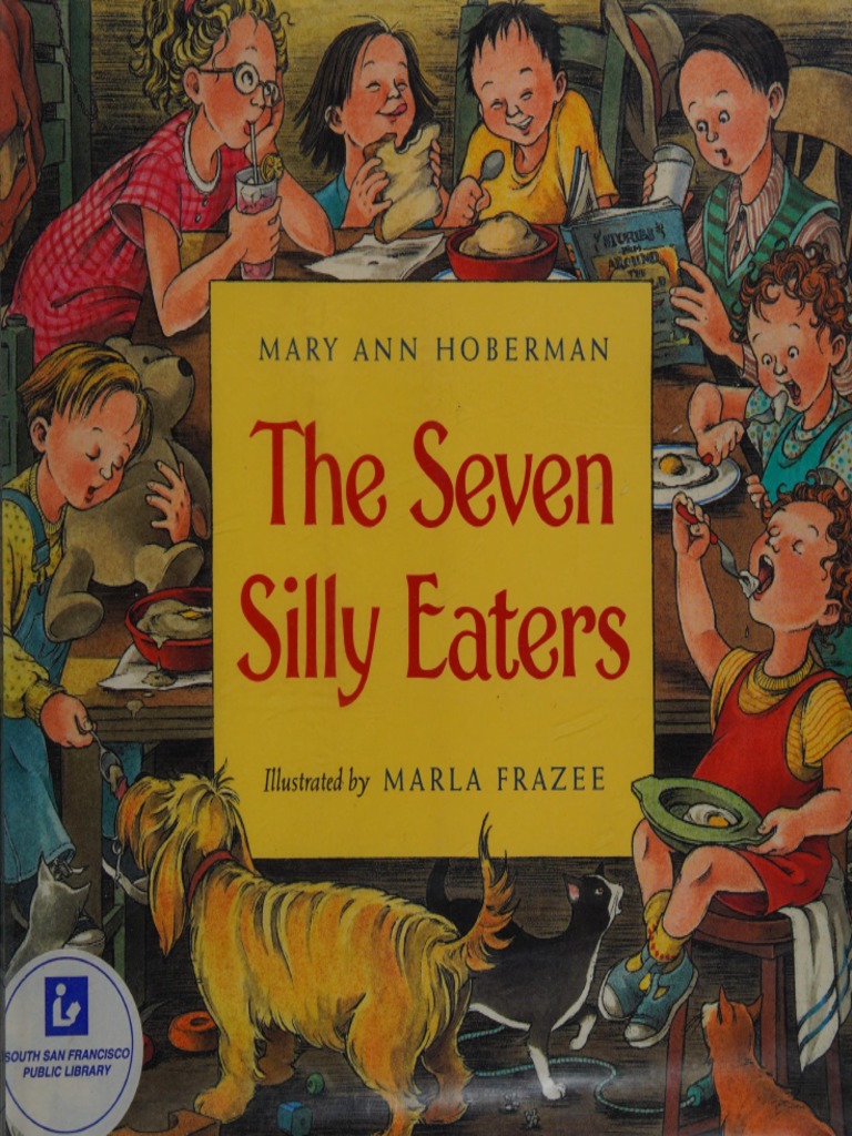 Hoberman, Mary Ann - The Seven Silly Eaters | PDF