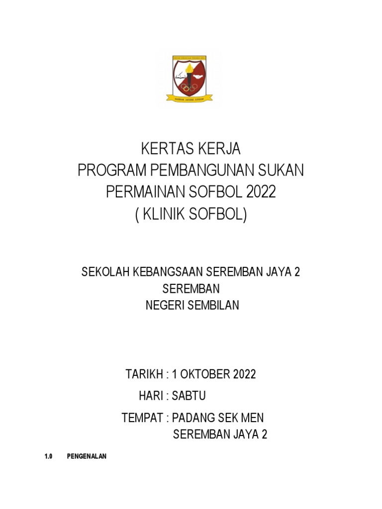 Kertas Kerja Program Pembangunan Sukan Permainan Sofbol 2022 (Klinik Sofbol) | PDF
