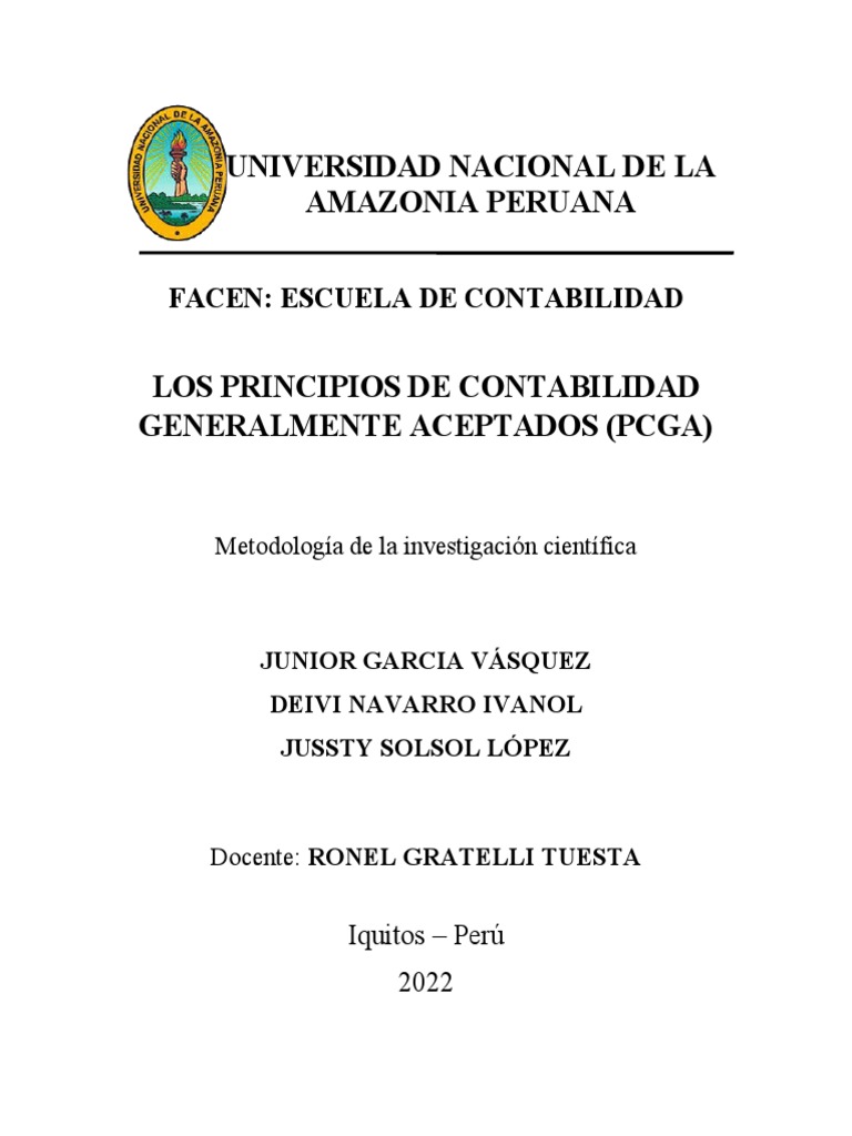 LOS PRINCIPIOS DE CONTABILIDAD GENERALMENTE ACEPTADOS (PCGA) | PDF ...