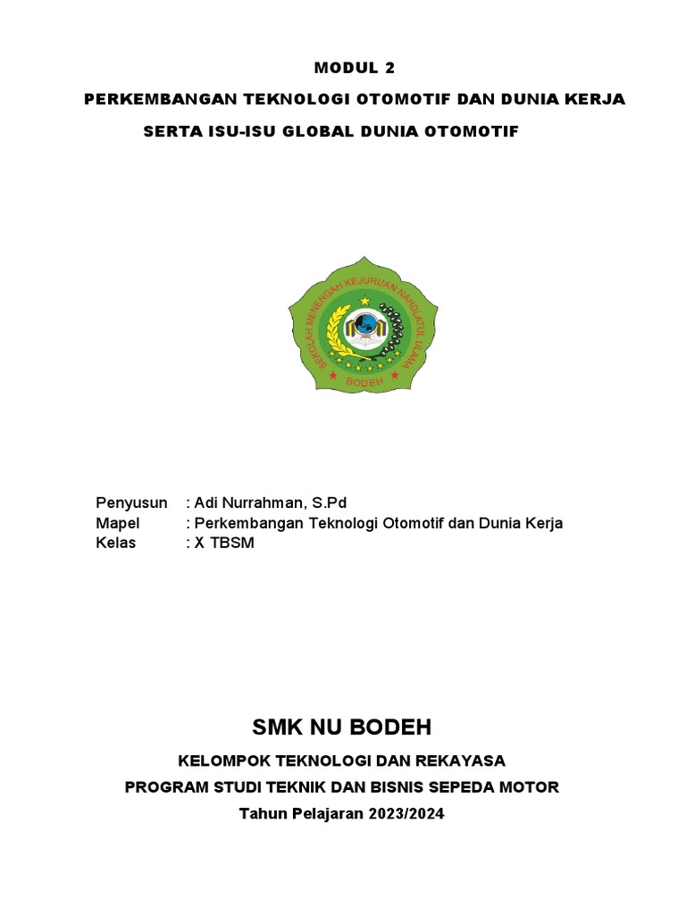 Modul 2 - PERKEMBANGAN TEKNOLOGI OTOMOTIF DAN DUNIA KERJA SERTA ISU-ISU ... Modul 2 - PERKEMBANGAN TEKNOLOGI OTOMOTIF DAN DUNIA KERJA SERTA ISU-ISU ...