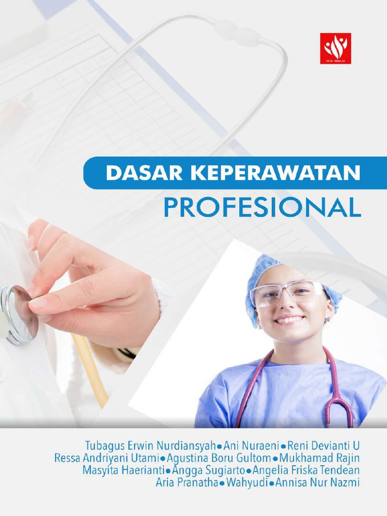 FullBook Dasar Keperawatan Profesional - Compressed | PDF