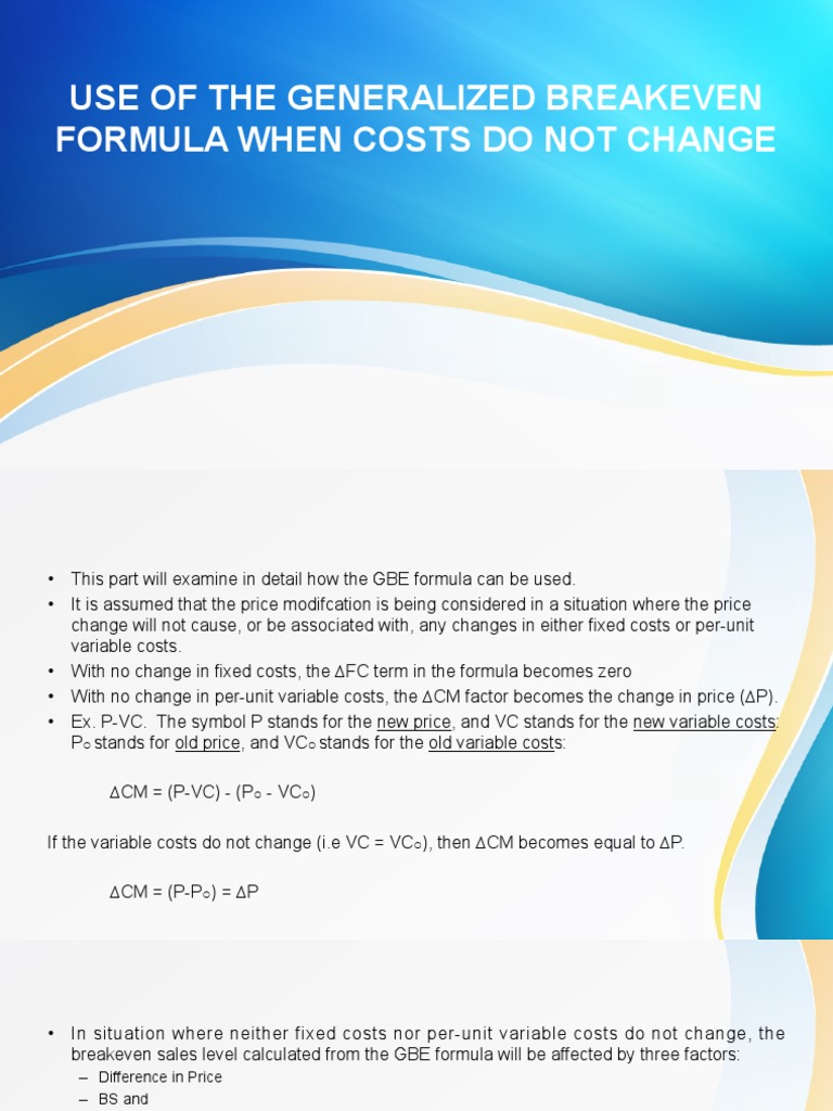 Use of The Generalized BE Formula When Costs Do Not Change 2 | PDF | Marketing | Business Economics