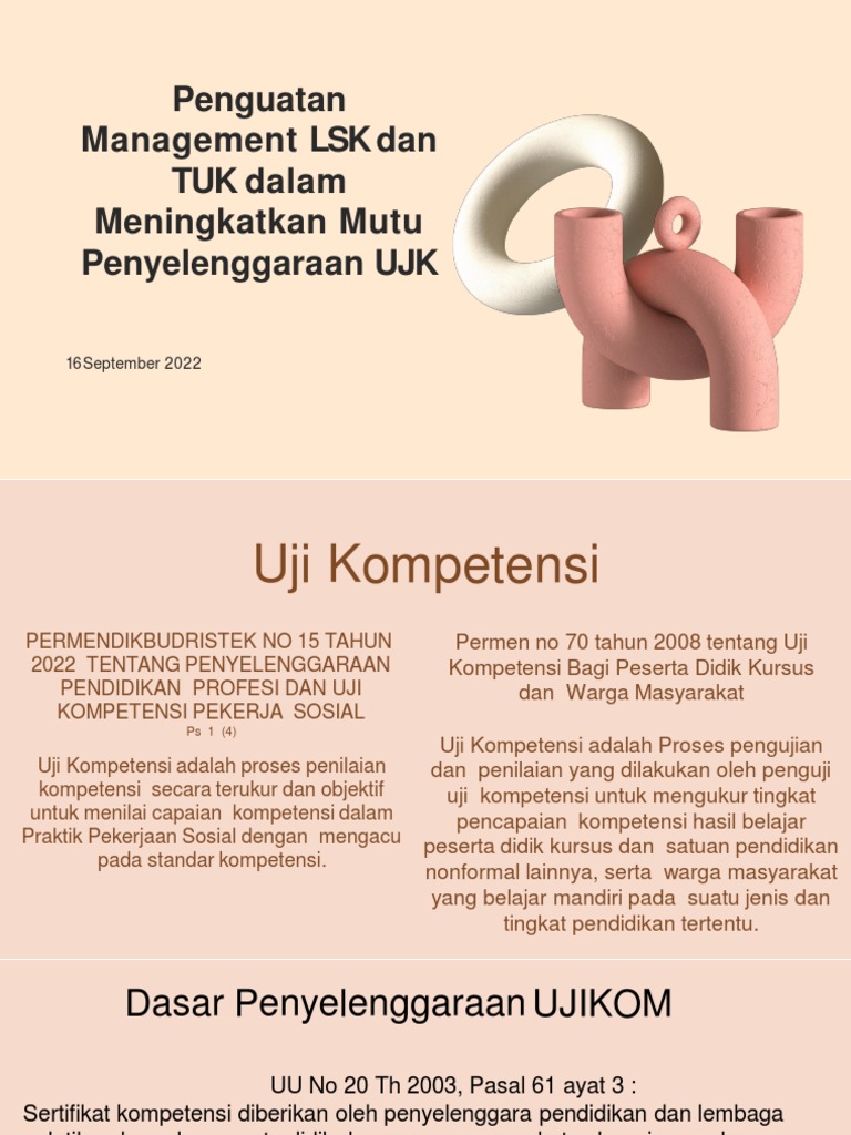 Penguatan Manajemen LSK Dan TUK DLM Meningkatkan Mutu Penyelenggaraan UJK | PDF