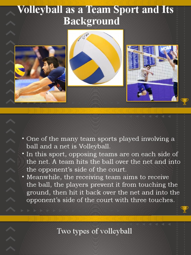 Volleyball: A Team Sport Overview | PDF | Volleyball | Sports Rules And ...