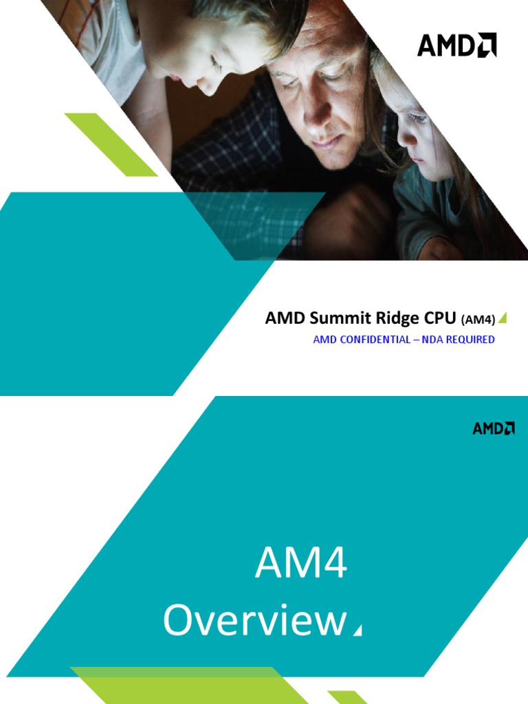 AMD Seminar Summit Ridge AM4 - For Customers | PDF | Graphics Processing Unit | Office Equipment