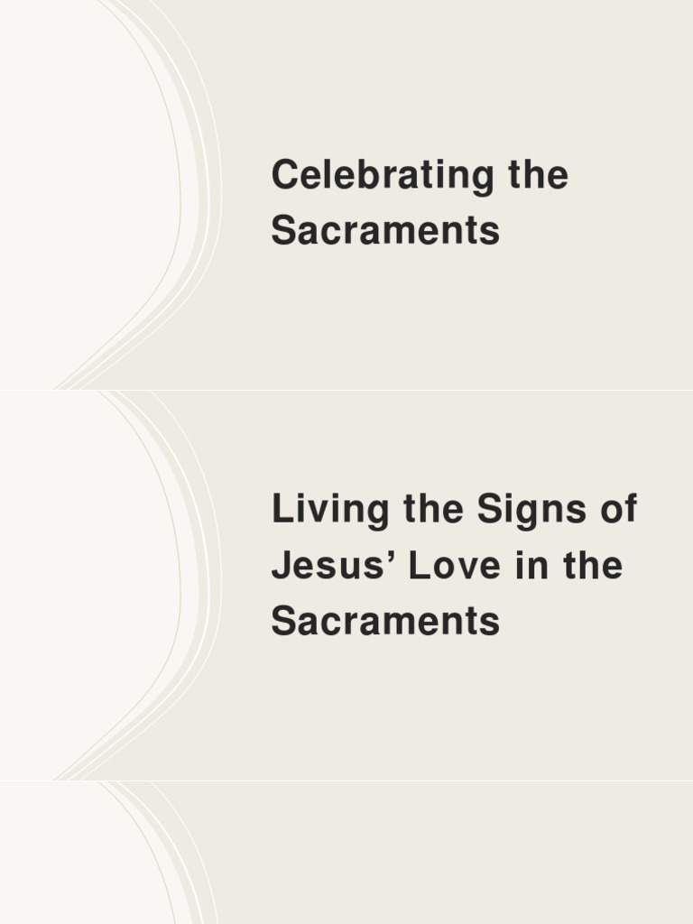 Celebrating-the-Sacraments | PDF | Sacraments | Catholic Church