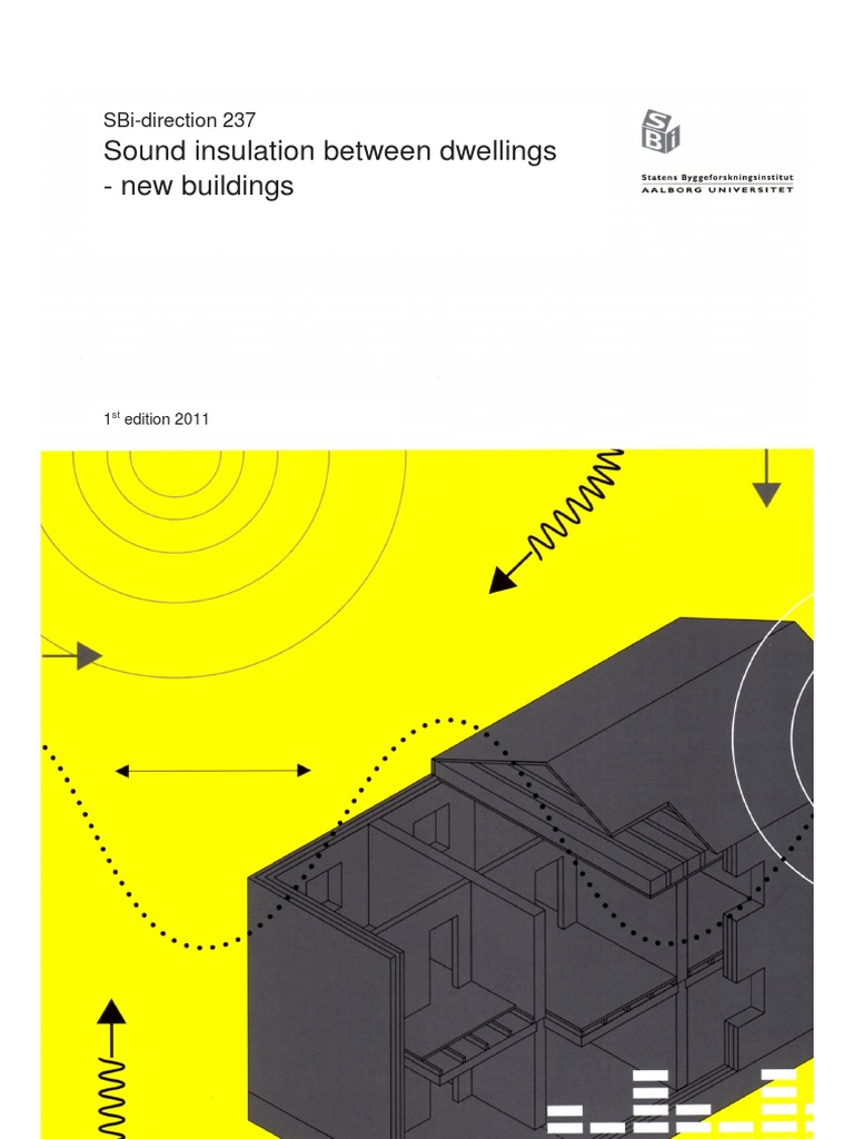 SBi-direction 237 - Sound Insulation Between Dwellings - New Buildings ...