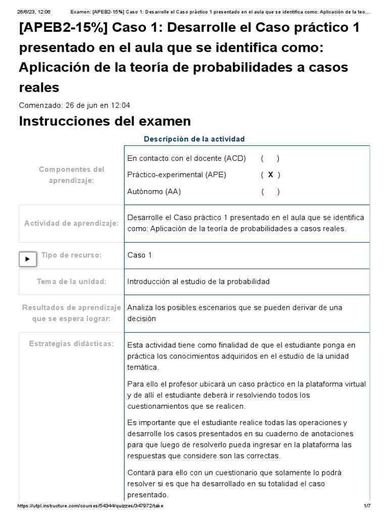Examen - (APEB2-15%) Caso 1 - Desarrolle El Caso Práctico 1 Presentado en El Aula Que Se ...