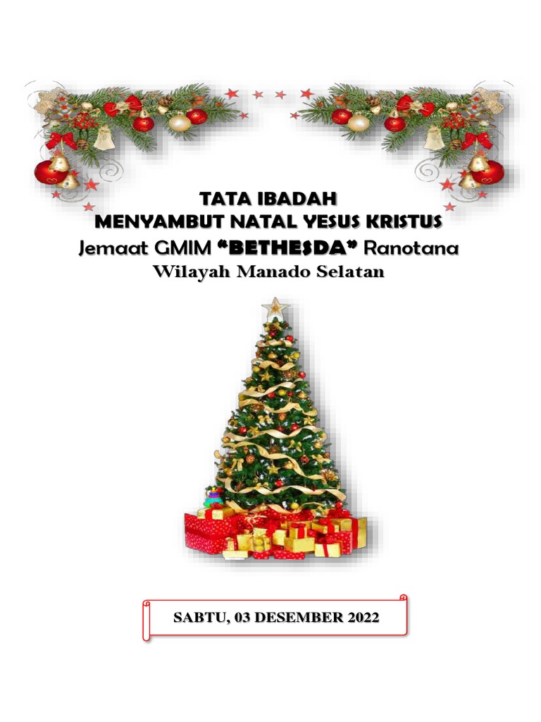 TATA IBADAH MENYAMBUT NATAL JEMAAT 2022 | PDF