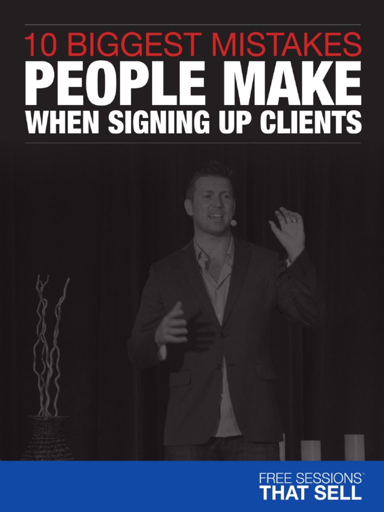 10 Biggest Mistakes Coaches Make During Intro Sessions | PDF 10 Biggest Mistakes Coaches Make During Intro Sessions | PDF