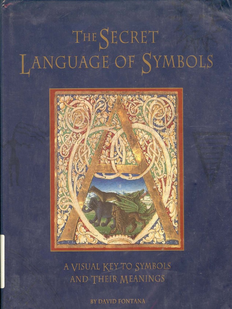 David Fontana - The Secret Language of Symbols A Visual Key To Symbols Their Meanings | PDF