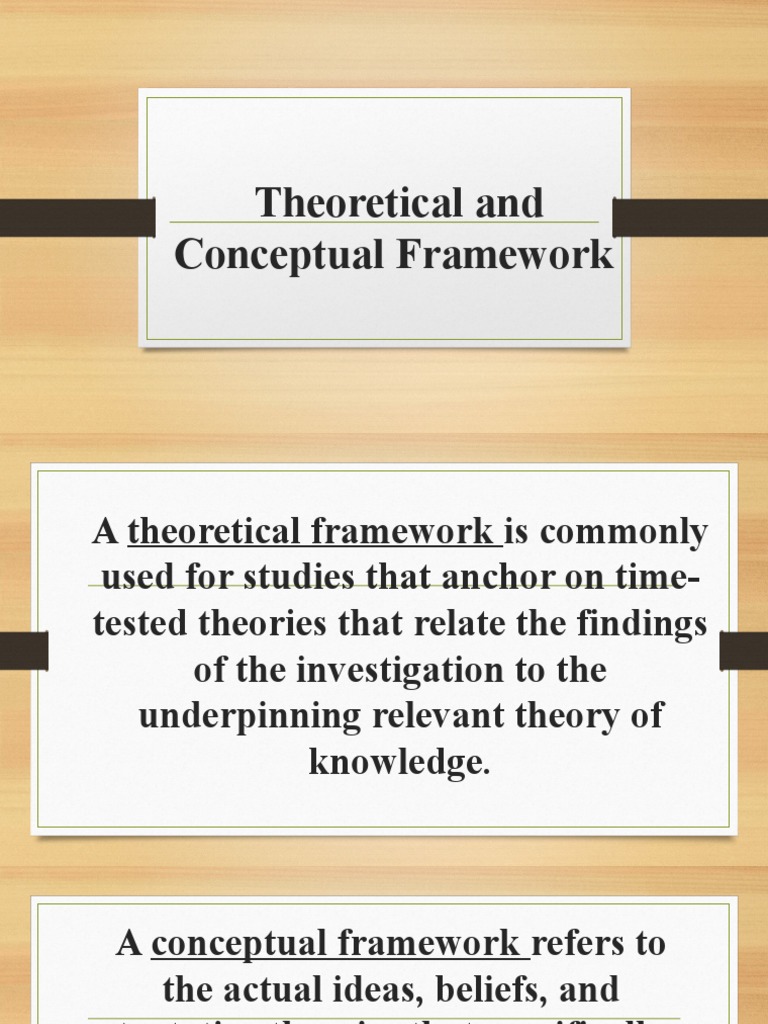 Theoretical and Conceptual Framework | PDF | Theory | Methodology