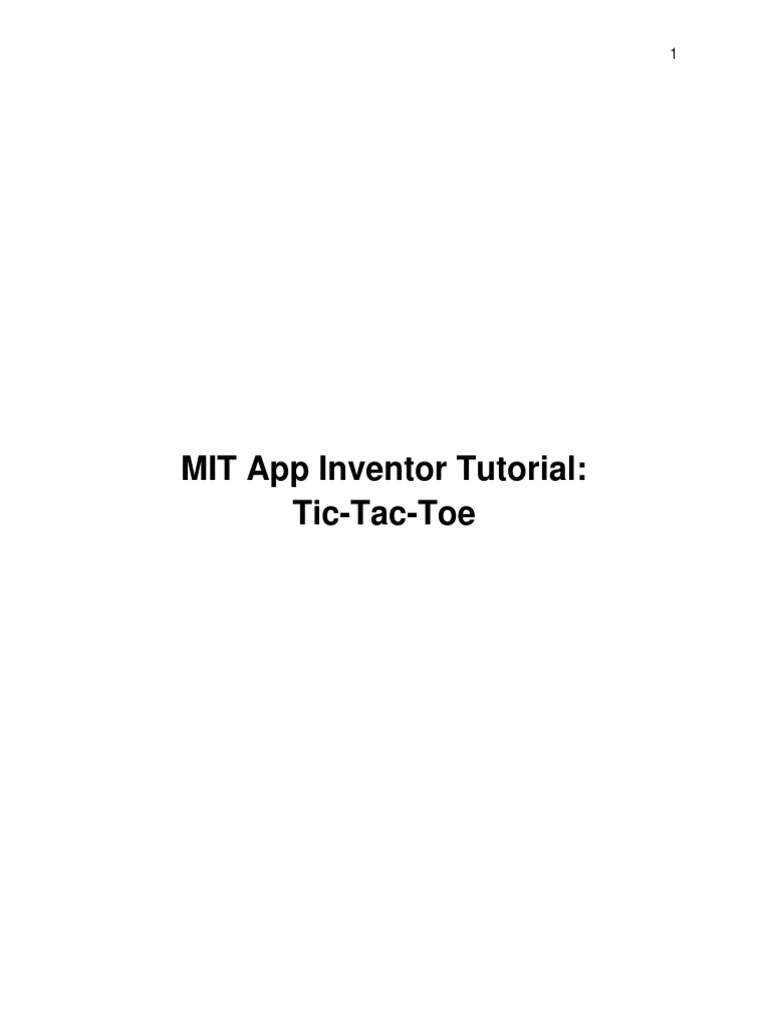 MIT App Inventor: Tic-Tac-Toe Guide | PDF | Software | Computing