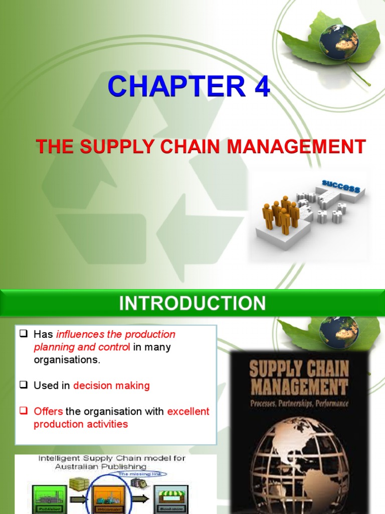 Chapter 4 - Supply Chain Management | PDF | Supply Chain | Supply Chain Management