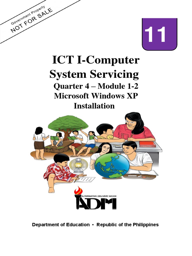 ICT I-Computer System Servicing: Quarter 4 - Module 1-2 Microsoft Windows XP Installation | PDF ...