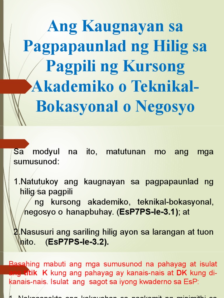 ESP 7 Q1 W5 Ang Kaugnayan Sa Pagpapaunlad NG Hilig Sa Pagpili | PDF