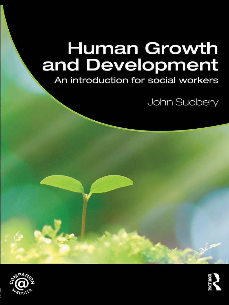 Human Growth and Development - An Introduction For Social Workers ...