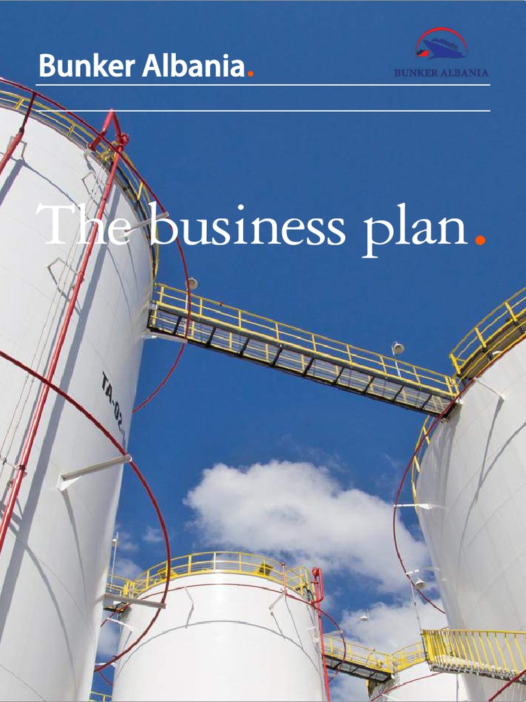 Bunker Albania Business Plan Overview | PDF | Fuel Oil | Gasoline
