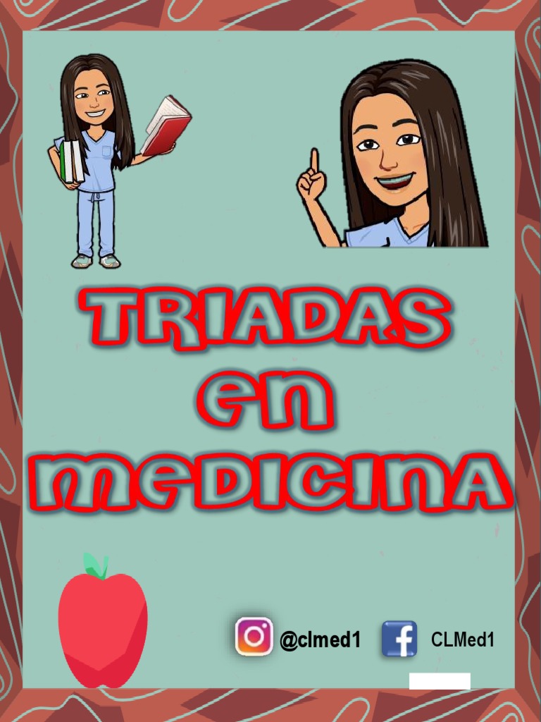 Triadas en Medicina - Ii Parte | PDF | Medicina CLINICA | Fisiología