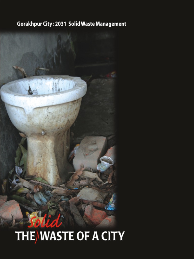 Gorakhpur City - 2031 Solid Waste Management - 0 | PDF | Waste | Municipal Solid Waste