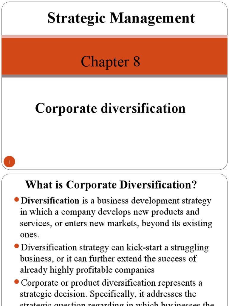 Strategic Management CH 08 | PDF | Diversification (Finance) | Incentive