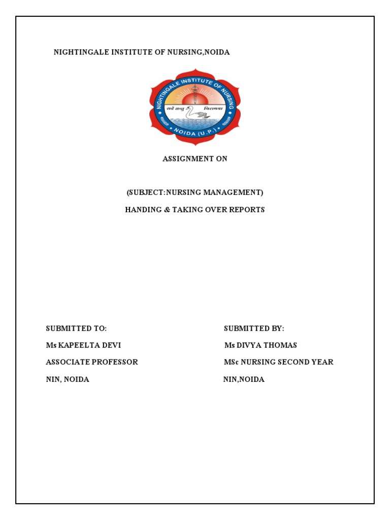 Handing and Taking Over | Download Free PDF | Patient | Nursing