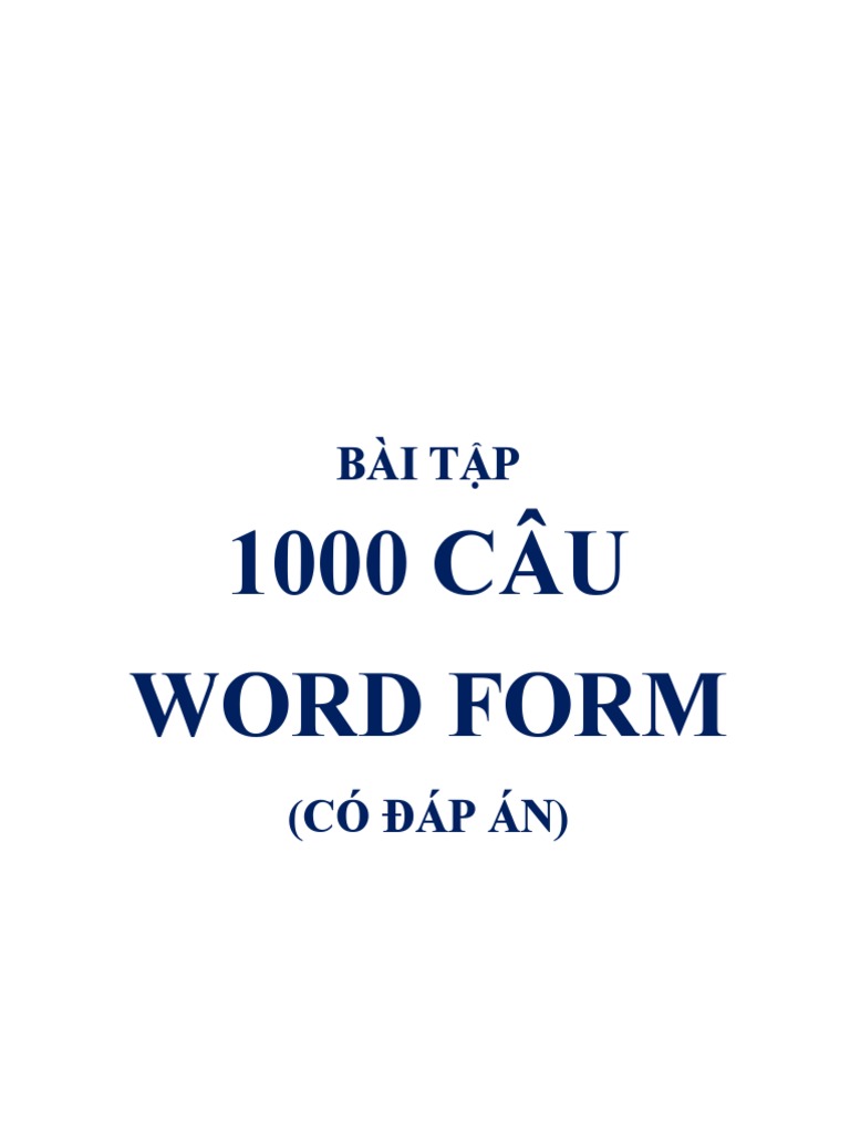Bai Tap 1000 Cau Word Form | PDF