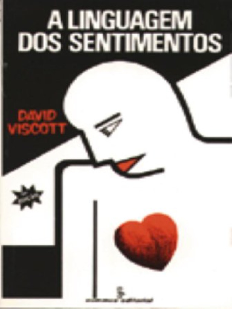 Resumo A Linguagem Dos Sentimentos David Viscott | PDF