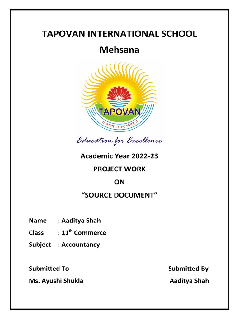 Tapovan International School Mehsana: Academic Year 2022-23 Project ...