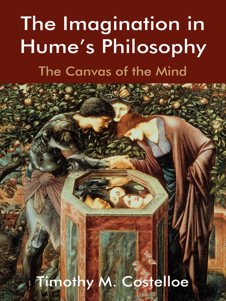 The Imagination in Hume's Philosophy The Canvas of The Mind (Timothy M ...