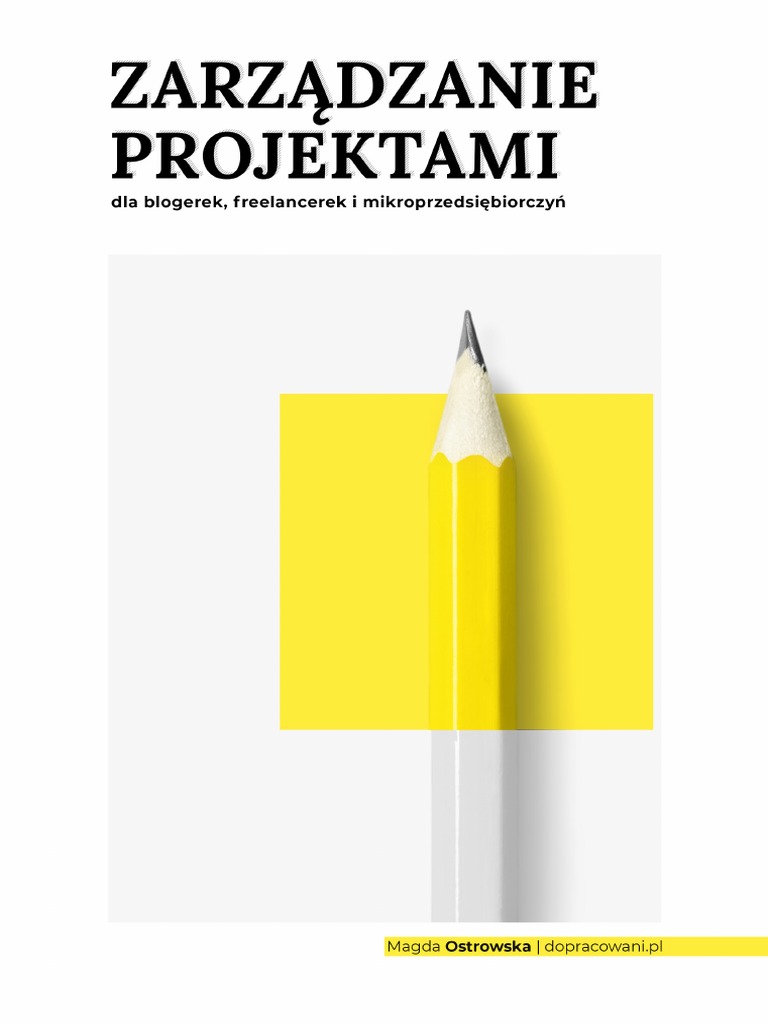 Zarzadzanie Projektami Magda Ostrowska | PDF