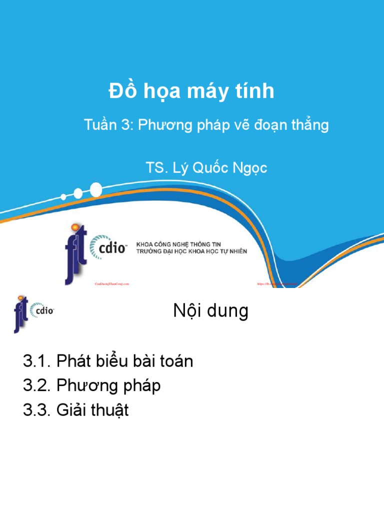 Do Hoa May Tinh Ly Quoc Ngoc Cdio PPT DHMT Tuan 3 LQN Phuong Phap Ve ...
