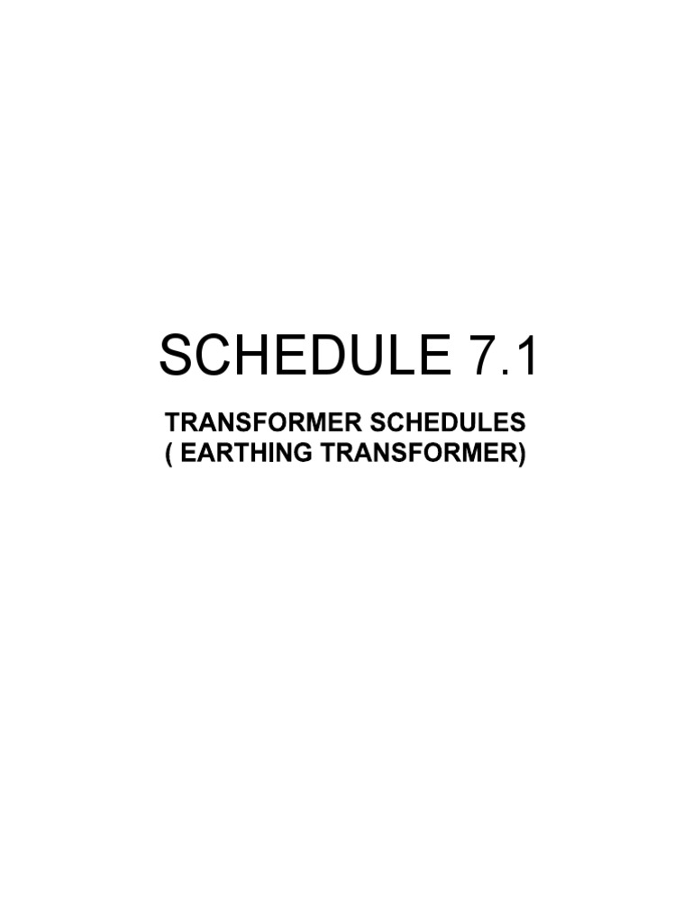 Schedule 7.1 (Earthing) | PDF | Transformer | Electrical Engineering