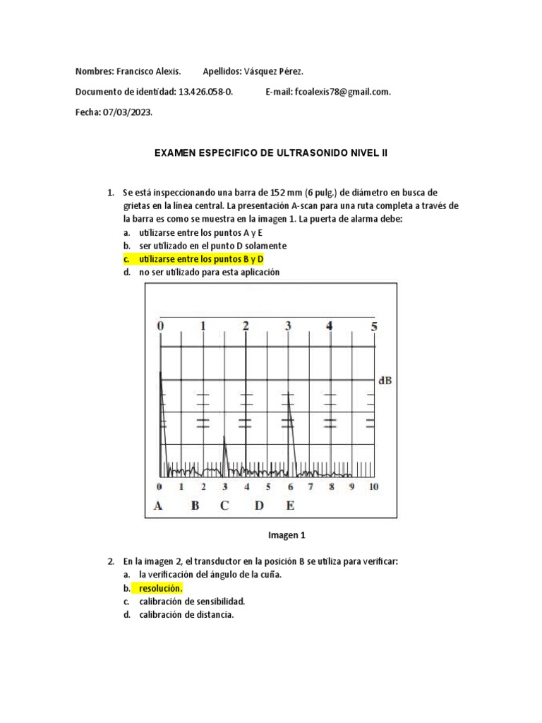 Examen Especifico Ultrasonido Nivel II | PDF | Longitud de onda ... Examen Especifico Ultrasonido Nivel II | PDF | Longitud de onda ...